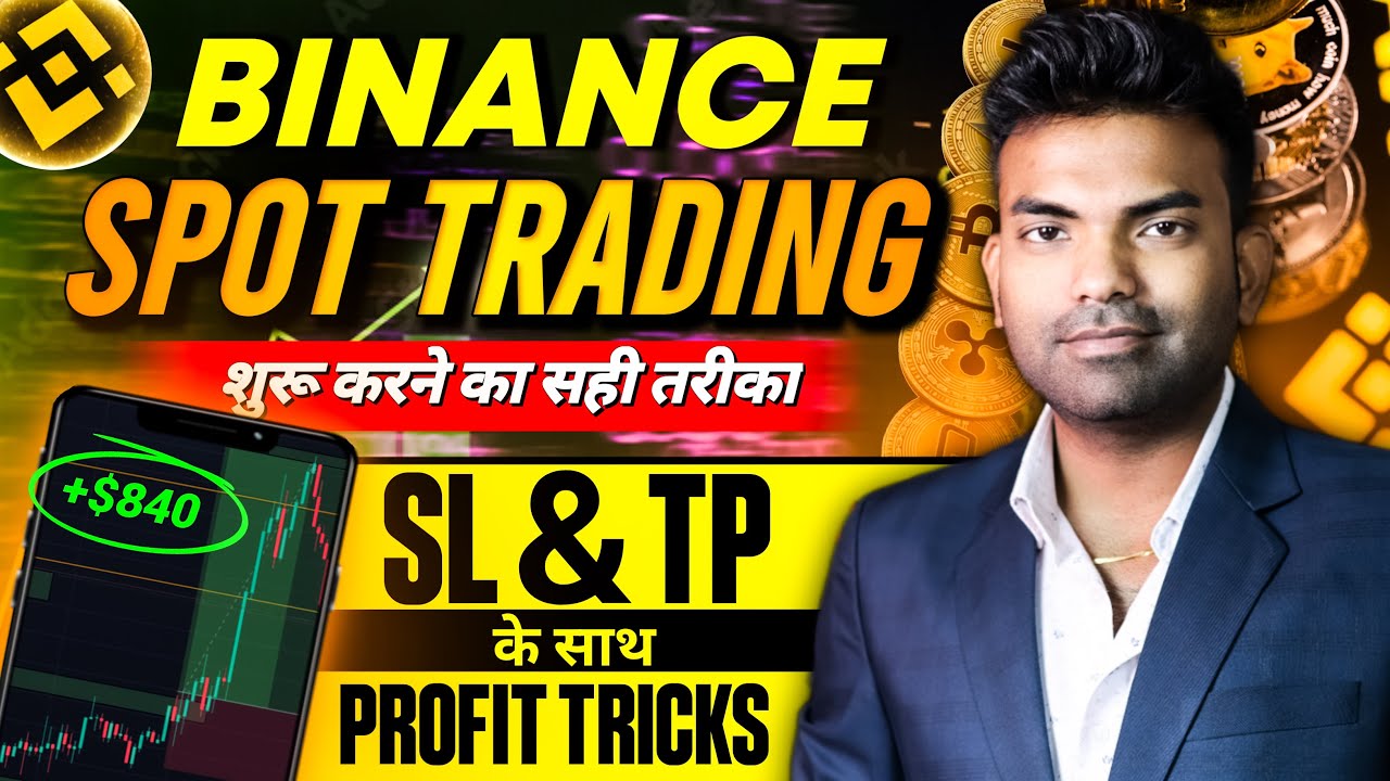 Crypto Spot Trading for Beginners | Binance Spot Trading Guide 2025 | Stop Loss & Take Profit ...